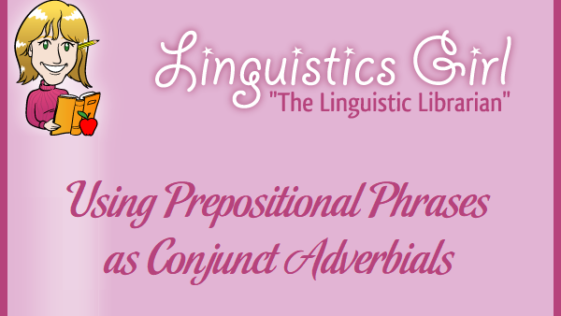 Using Prepositional Phrases as Noun Phrase Modifiers - Linguistics Girl